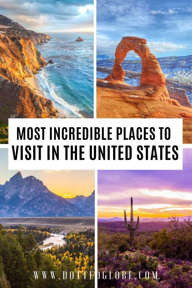 33 Best Places to visit in the USA - Dotted Globe